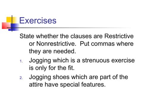 Restrictive And Nonrestrictive Clauses Ppt Publishing Industry Industries