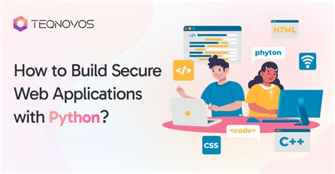 How To Create Secure Python Based Web Applications