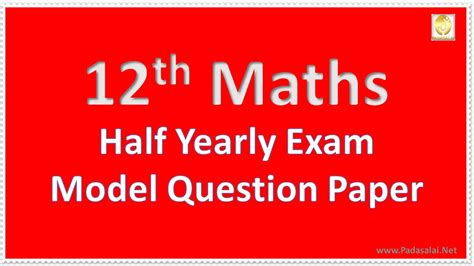 12th Maths Half Yearly Exam 2022 2023 Model Question Paper ~ Padasalai Net No 1