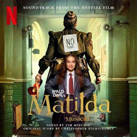 Roald Dahls Matilda The Musical Soundtrack From The Netflix Film