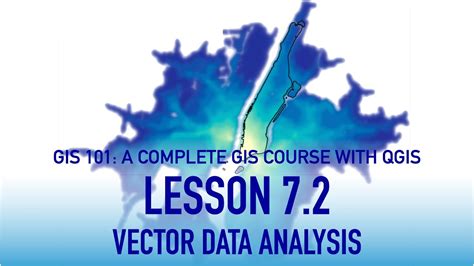 Gis Lesson 7 2 Vector Analysis Youtube