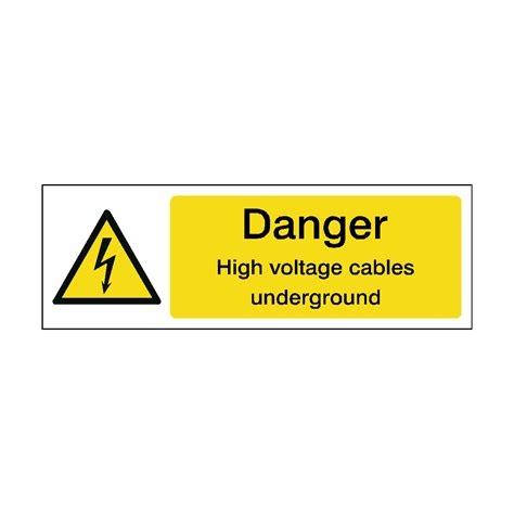 Danger High Voltage Cables Underground Safety Sign Safety Uk