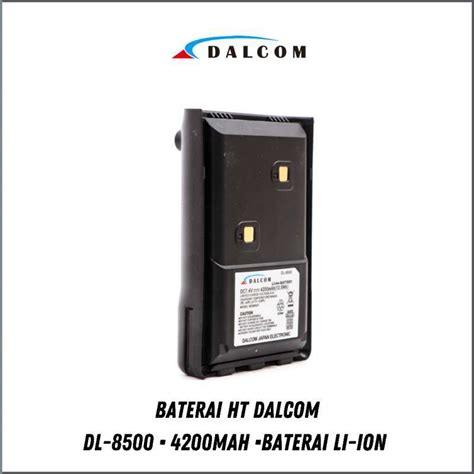 Jual Baterai Ht Dalcom Dl 8500 Original Di Seller Sahabat Dalcom Sahabat Dalcom Kab