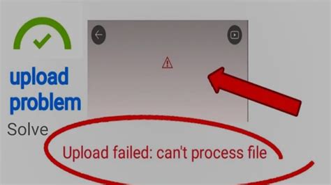 youtube upload failed youtube upload failed can t process file 🤔