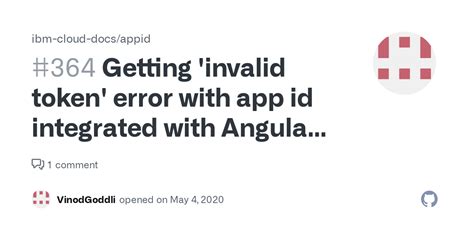 Getting Invalid Token Error With App Id Integrated With Angular Application · Issue 364 · Ibm