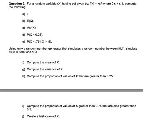 Solved Question 2 For A Random Variable X Having Pdf Chegg Com