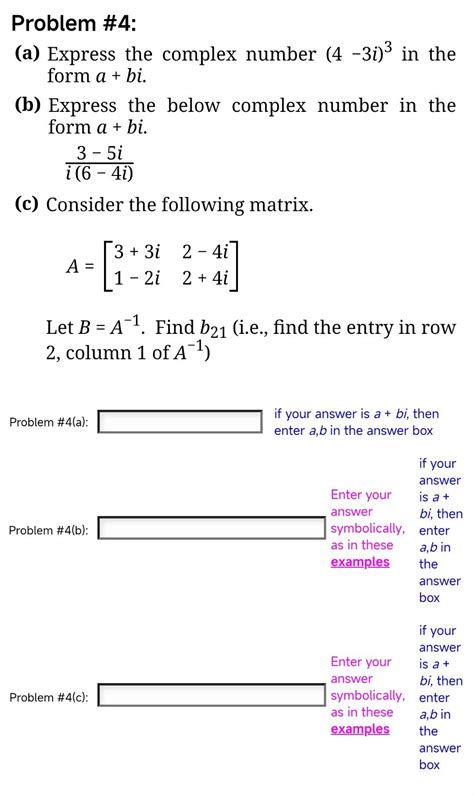 Solved Problem A Express The Complex Number I Chegg Com