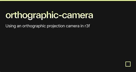 Orthographic Camera Codesandbox