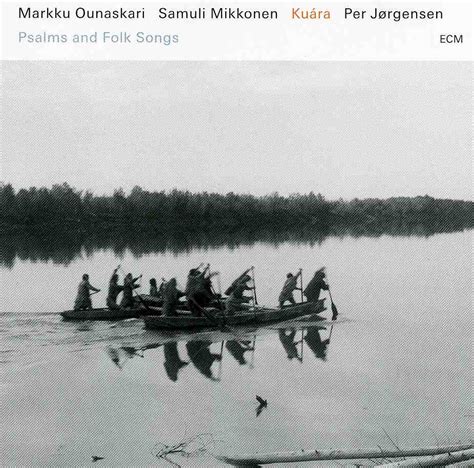 Markku Ounaskari Samuli Mikkonen Kuara Suono It