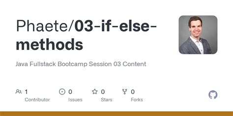 Github Phaete03 If Else Methods Java Fullstack Bootcamp Session 03