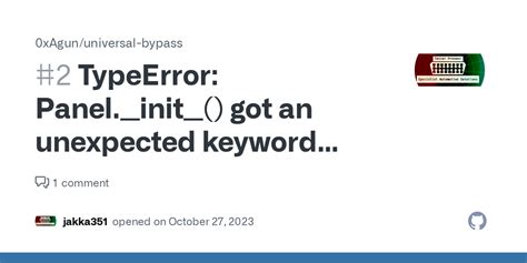 TypeError Panel Init Got An Unexpected Keyword Argument Subtitle Issue XAgun