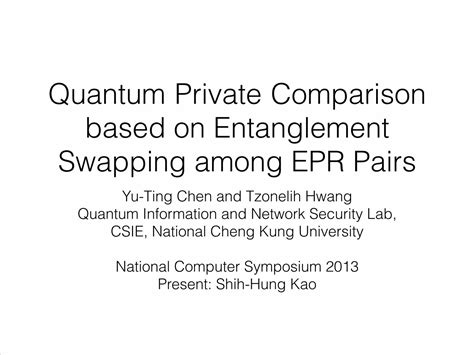 Pdf Quantum Private Comparison Based On Entanglement Swapping Among Epr Pairs Dokumentips