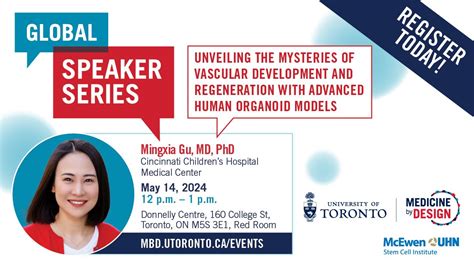 Medicine By Design University Of Toronto On Linkedin Our Global Speaker Series With Mingxia