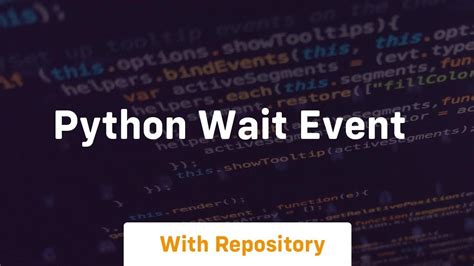 Python Wait Event Youtube