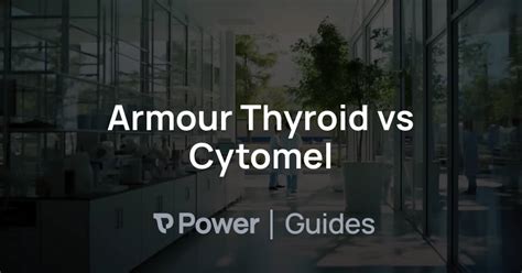 Armour Thyroid Vs Cytomel Power
