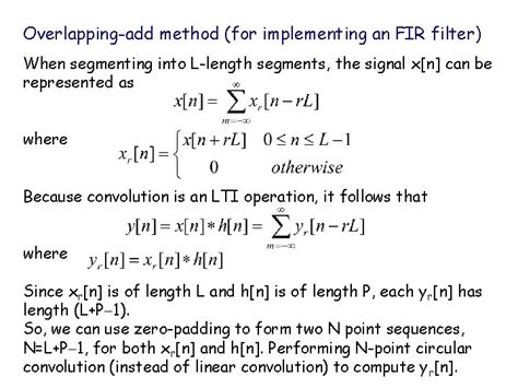 Filtering Methods Based On Dft Linear Convolution Using