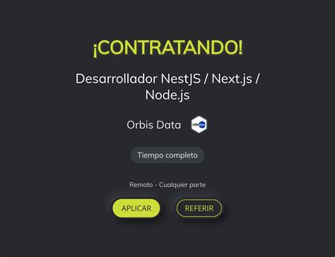Desarrollador Nestjs Nextjs Nodejs En Orbis Data Torre