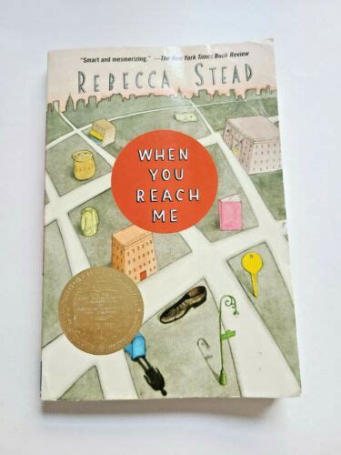 When You Reach Me By Rebecca Stead Paperback 2009 1st Edition