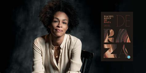 Las Luchas De Rachel Khan En De Raza” Un Ensayo Para Debatir Sobre El Racismo Infobae