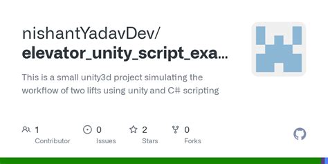 github nishantyadavdev elevator unity script example this is a small unity3d project