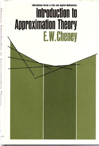 Introduction To Approximation Theory E W Cheney 9780070107571 Abebooks