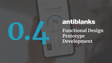 Antiblanks Functional Design Prototype Development