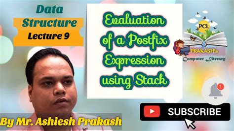 Stack Evaluation Of Postfix Expressions Using Stack Youtube