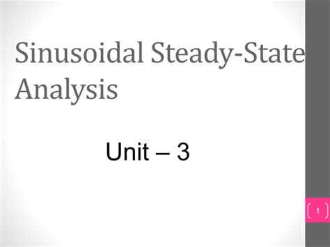 Unit 3 Steady State Analysis Pptx