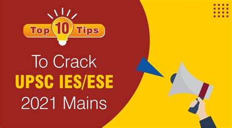 Top 10 Tips To Crack UPSC IES ESE 2021 Mains MADE EASY