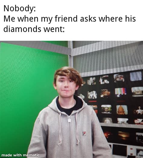 Whered My Diamonds Go Rmemes