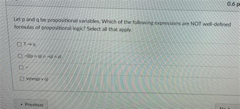 solved 0 6 p let p and q be propositional variables which