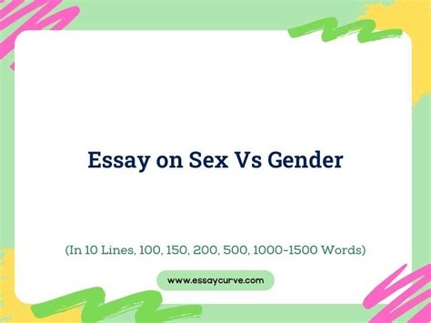 Essay On Sex Vs Gender Samples 10 Lines To 1500 Words Essay Curve