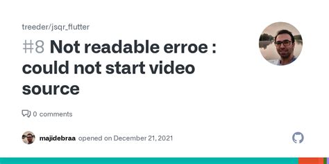 Not Readable Erroe Could Not Start Video Source · Issue 8 · Treeder