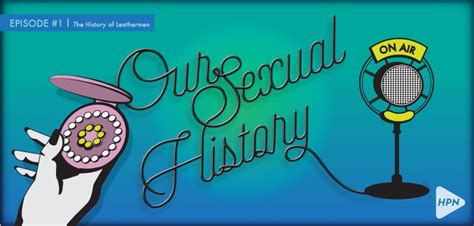 Our Sexual History Archives HeadStuff