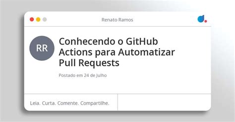 Conhecendo O Github Actions Para Automatizar Pull Requests