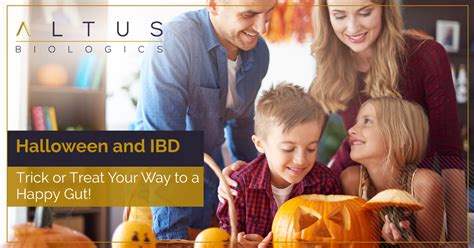 Halloween And IBD Trick Or Treat Your Way To A Happy Gut Altus Biologics