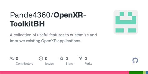 github pande4360 openxr toolkitbh a collection of useful features to