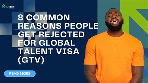 Common Reasons For Global Talent Visa Gtv Rejection