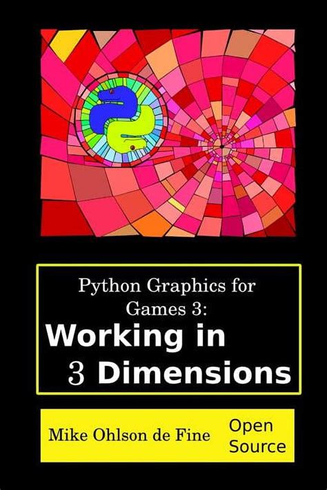 Python Graphics For Games Python Graphics For Games 3 Working In 3 Dimensions Object