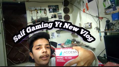 Saif Gaming Yt New Vlog 💕 Youtube