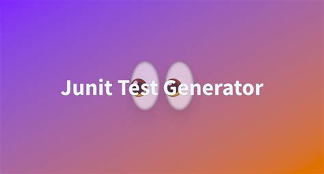 Junit Test Generator A Hugging Face Space By Ritepaul