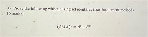 solved 3 prove the following without using set identities