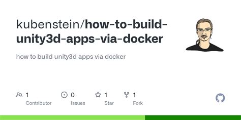 Github Kubenstein How To Build Unity D Apps Via Docker How To Build Unity D Apps Via Docker