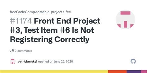 Front End Project 3 Test Item 6 Is Not Registering Correctly Issue