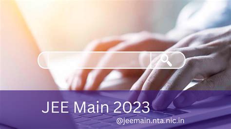 JEE Main 2023 Highlights JEE Main Exam Date Registration Application Form Date First