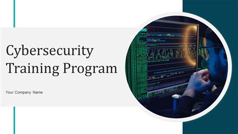 Cybersecurity Training Program Ppt Powerpoint Presentation Complete
