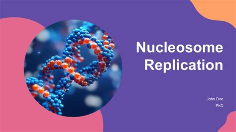 Nucleosome Replication Ppt Information Acp Ppt Template