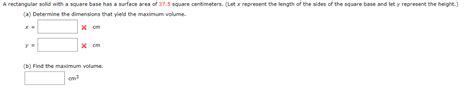 Solved A Rectangular Solid With A Square Base Has A Surface