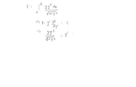 Find A First Integrat Of The Euler Equation To Make Stationary The Integrals In Problems 2 To 4