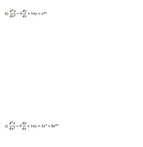 solved find the general solution of the following odes use